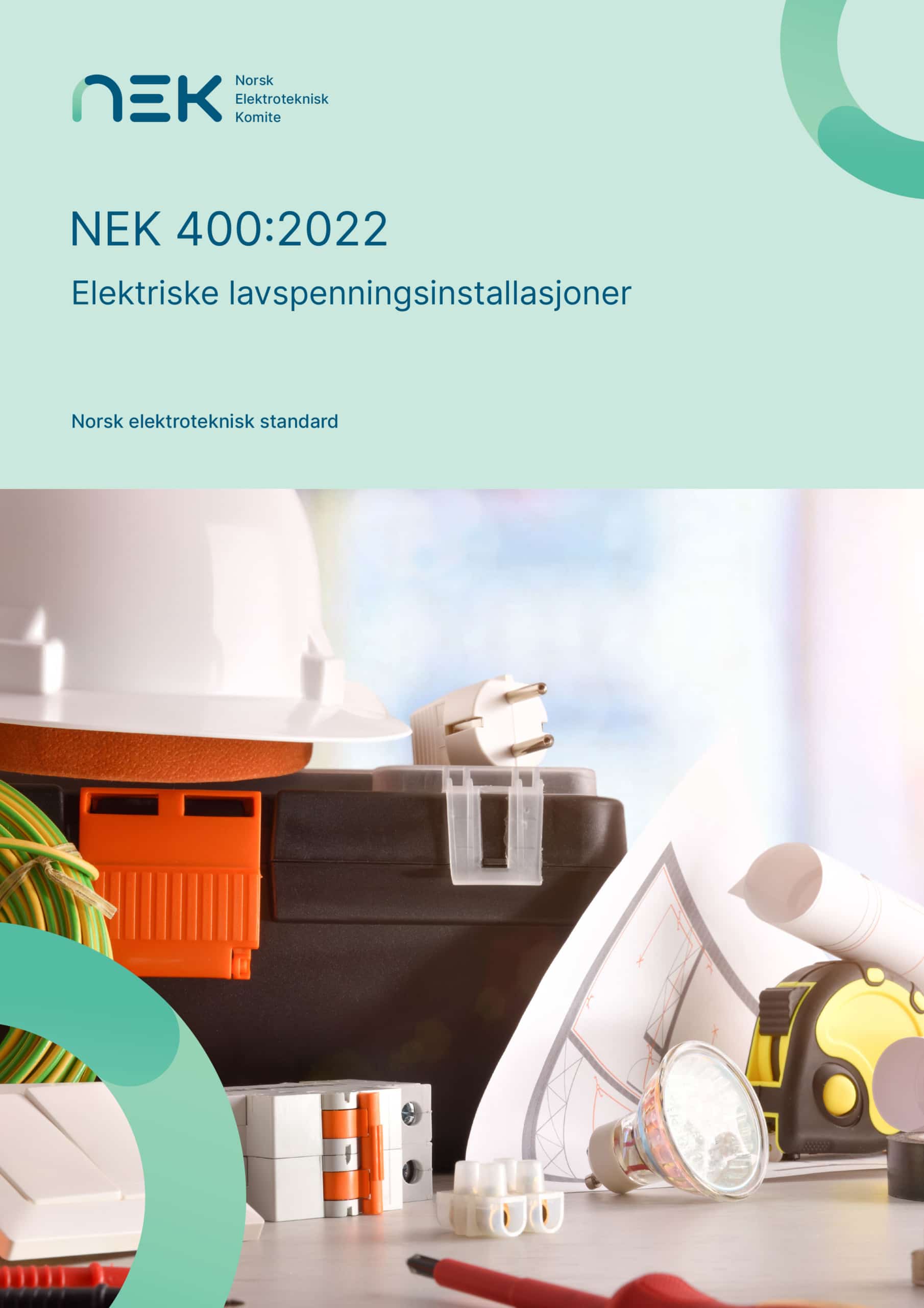 NEK 400 - Lavspenning - Norsk Elektroteknisk Komite (NEK)