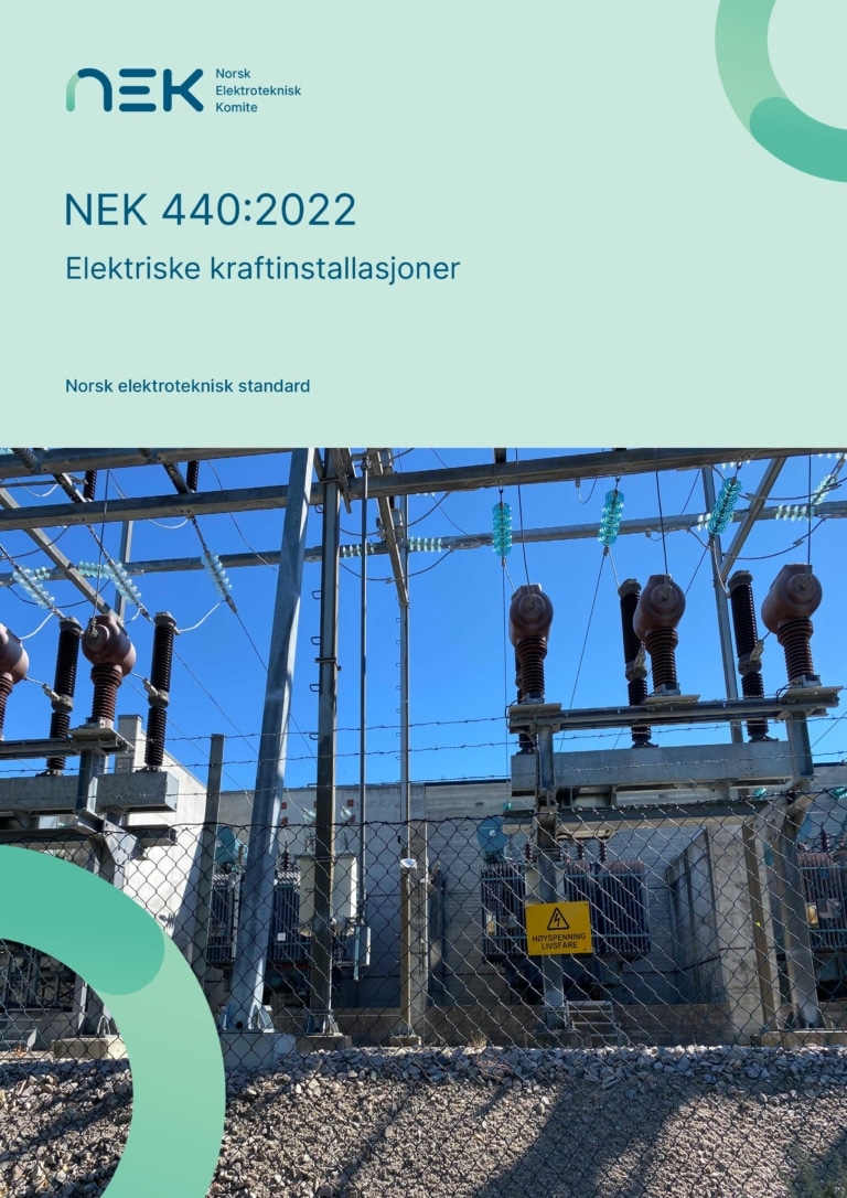 NEK 440:2022 - Norsk Elektroteknisk Komite (NEK)