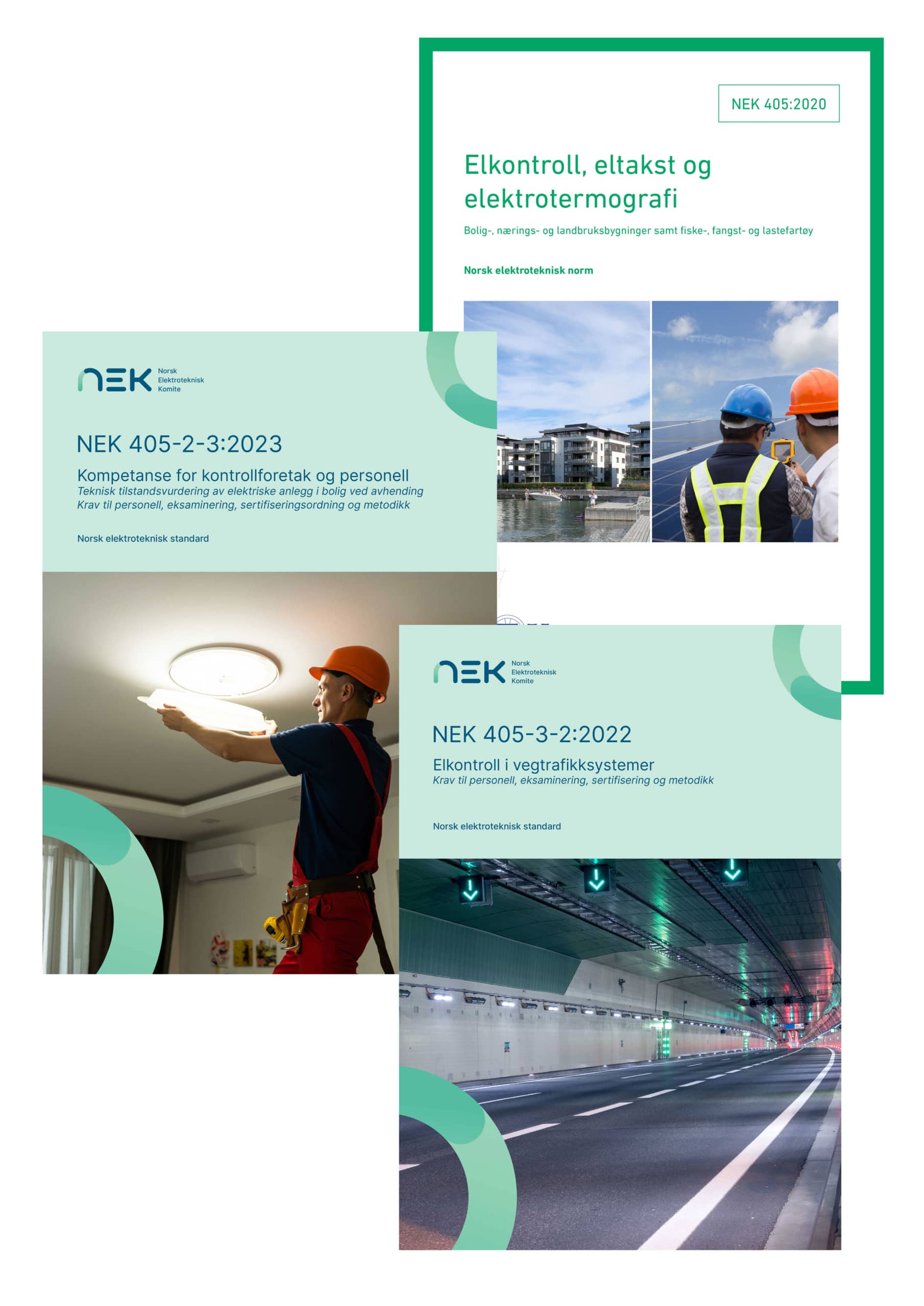 NEK 405-serien - Norsk Elektroteknisk Komite (NEK)